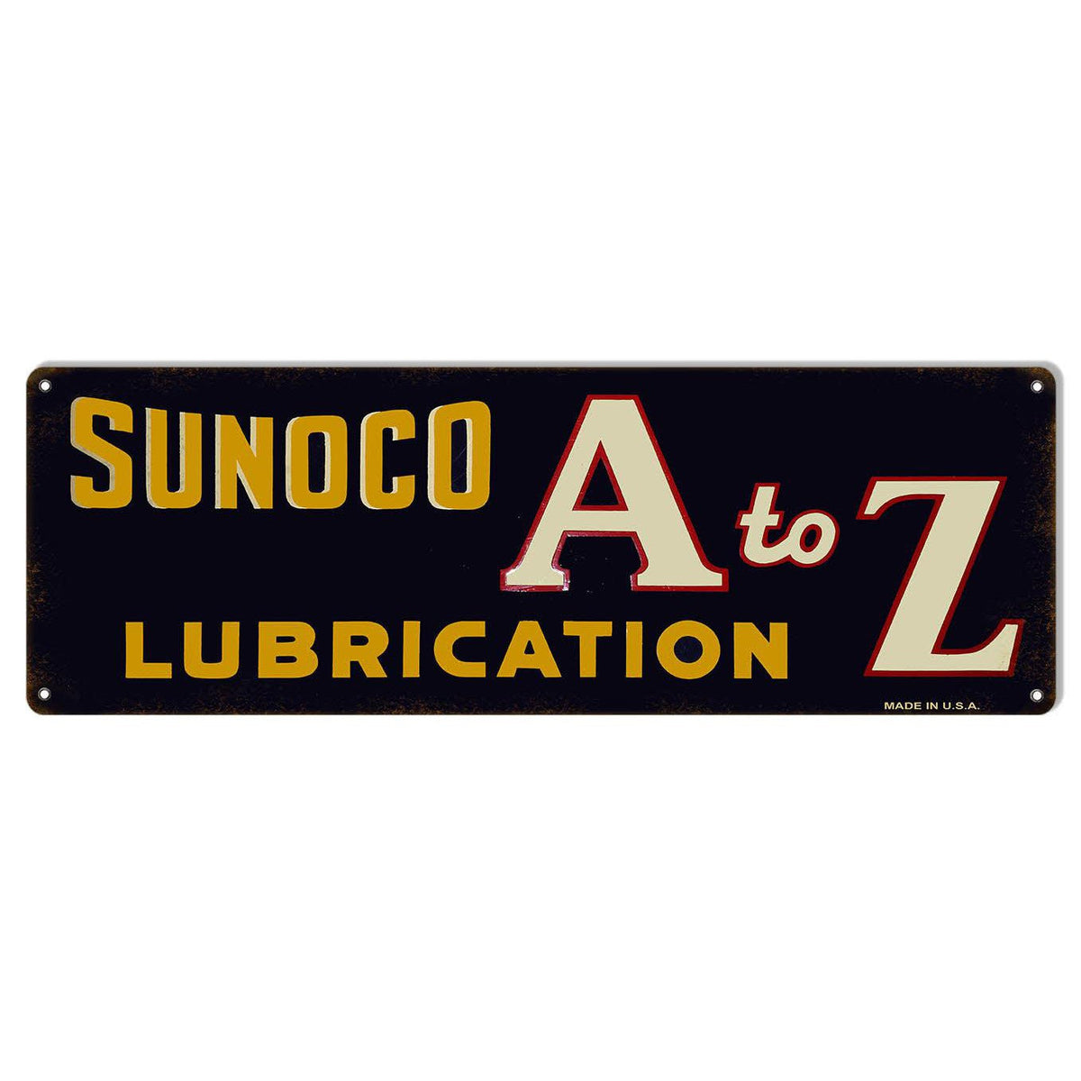 Aged Sunoco A to Z Lubrication Metal Sign – Grease Monkey Garage